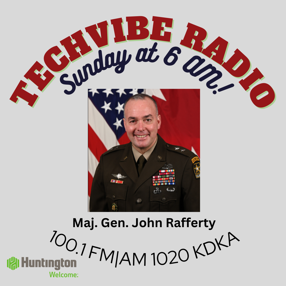 TechVibe Radio: Maj. Gen. John Rafferty Talks Tech and the Army TechVibe Radio: Maj. Gen. John Rafferty Talks Tech and the Army